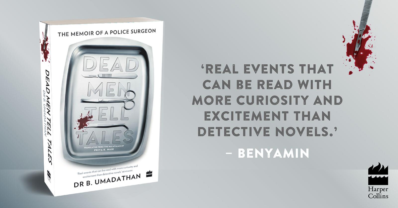 A True Crime Memoir: Dead Men Tell Tales