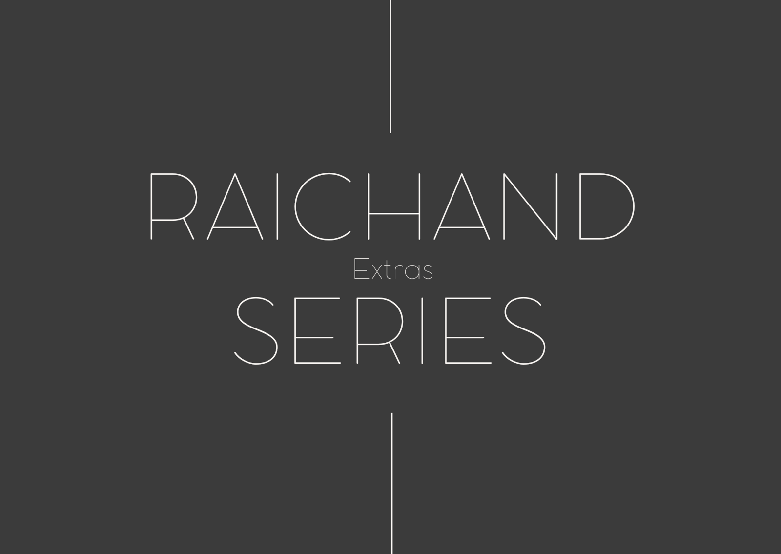 Raichand Series Extras-2